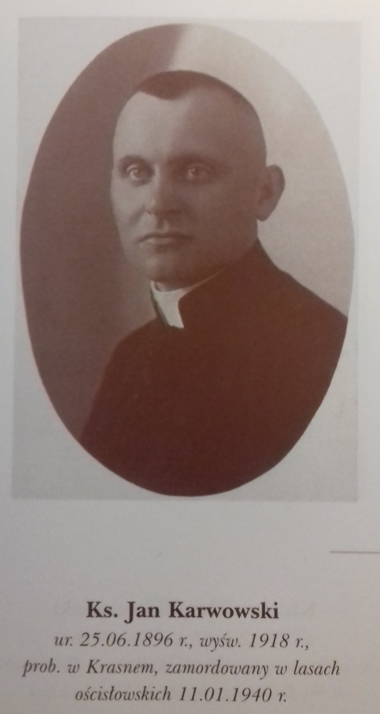 „Nasz Ksiądz” Ks. Jan Karwowski – proboszcz w Krasnem od 18.07.1932 r. do 11.01.1940 r ...